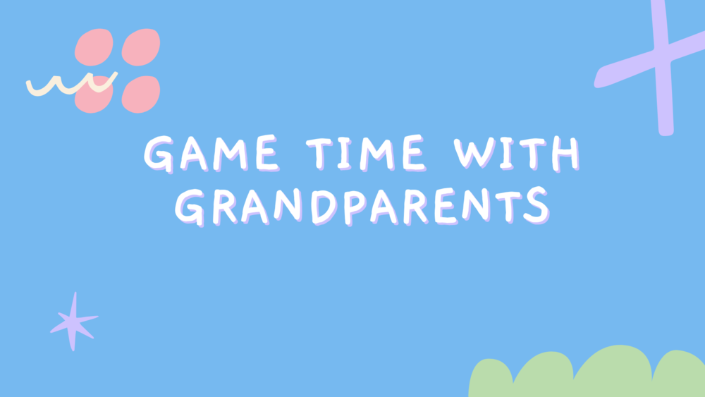 Game Time with Grandparents - September 8 | Elementary School